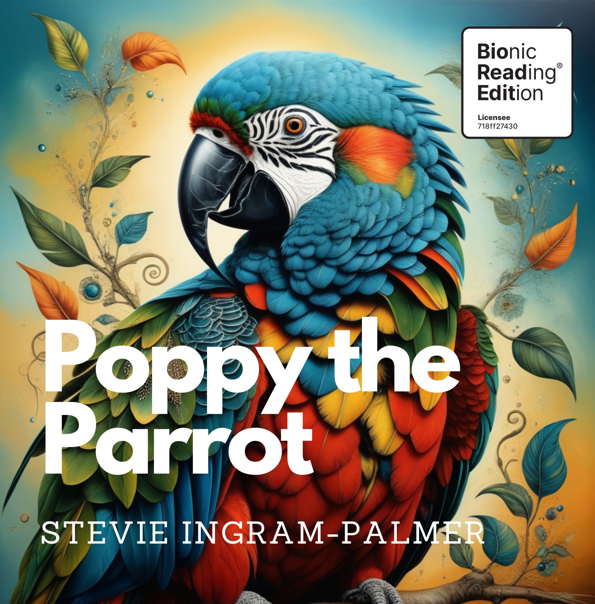 Poppy the Parrot - Stevie Ingram Palmer – Browndogbooks.uk